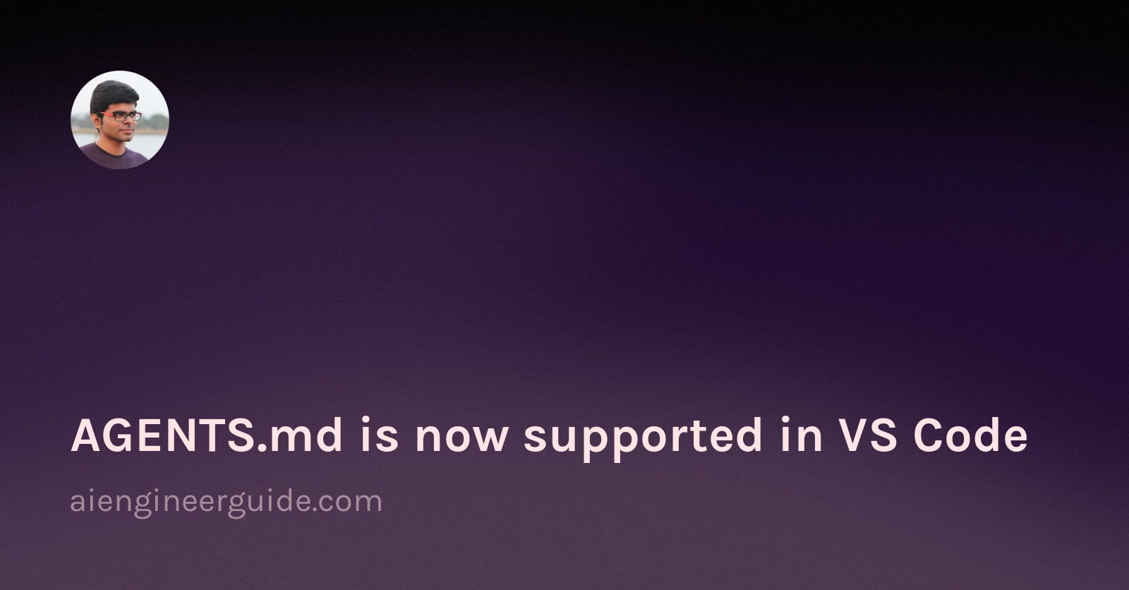 AGENTS.md is now supported in VS Code